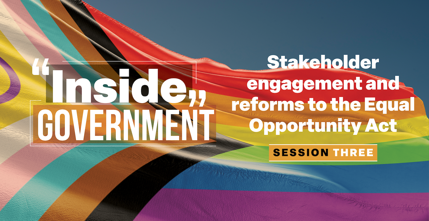 Stakeholder engagement and reforms to the Equal Opportunity Act